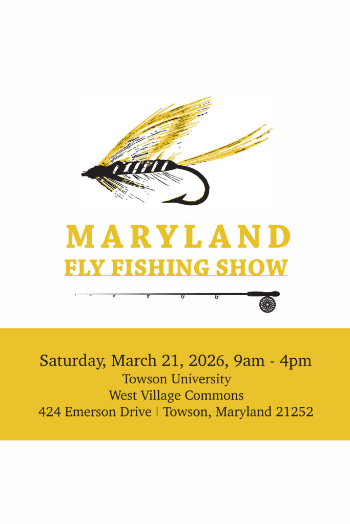 See us at the MD Fly Fishing Show - BACKWATER ANGLER